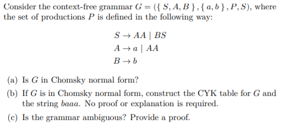 Solved Consider the context-free grammar G=({S,A,B},{a,b},P, | Chegg.com
