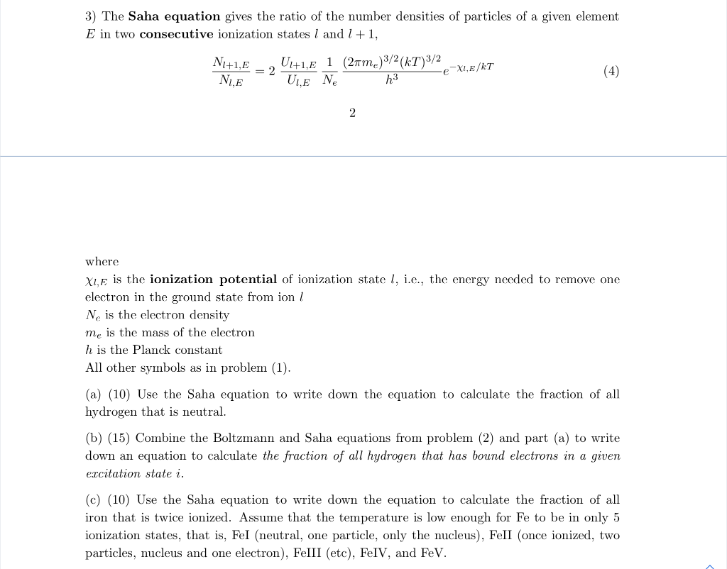 3) The Saha equation gives the ratio of the number | Chegg.com