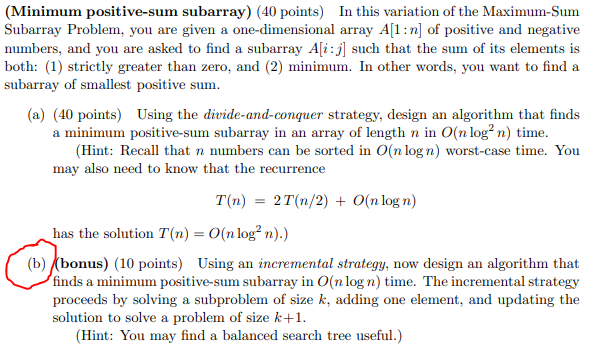 Solved (Minimum positive-sum subarray) (40 points) In this | Chegg.com