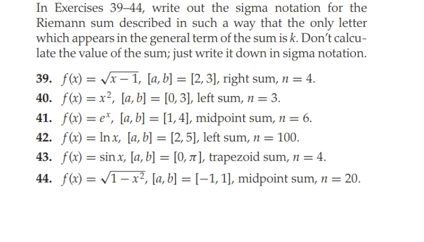 Solved In Exercises 39-44, write out the sigma notation for | Chegg.com
