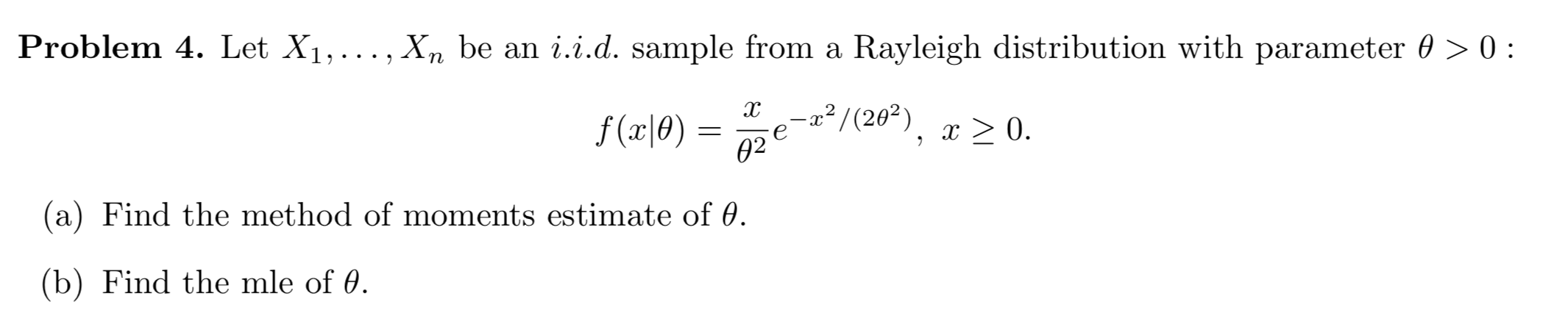 Solved Problem 4. Let X1,…,Xn be an i.i.d. sample from a | Chegg.com Solved Problem 4. Let X1,…,Xn be an i.i.d. sample from a | Chegg.com