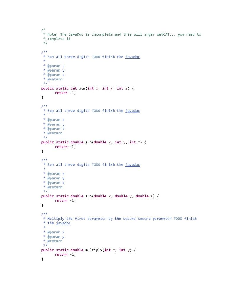 You are supposed to complete the methods with the | Chegg.com