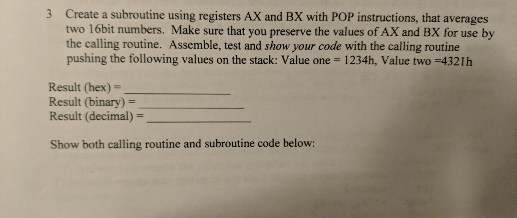 Solved 3 Create a subroutine using registers AX and BX with | Chegg.com