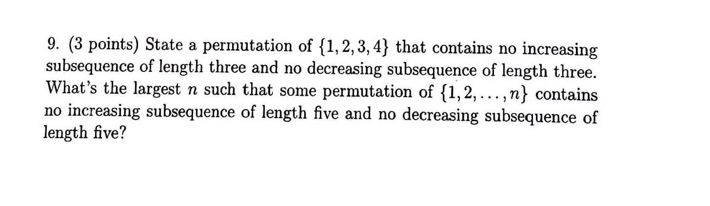 Solved 9. (3 points) State a permutation of {1,2,3,4} that | Chegg.com