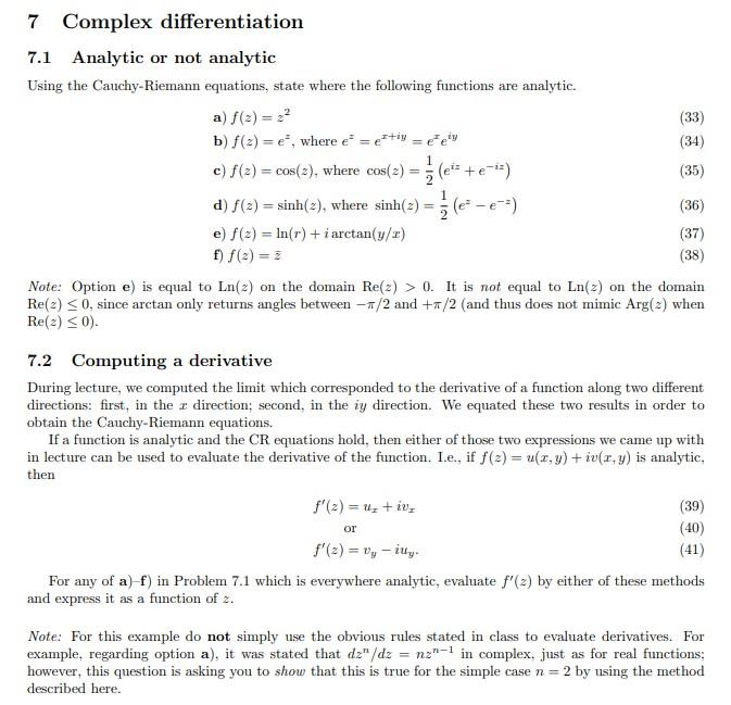 Solved 7 Complex differentiation 7.1 Analytic or not | Chegg.com