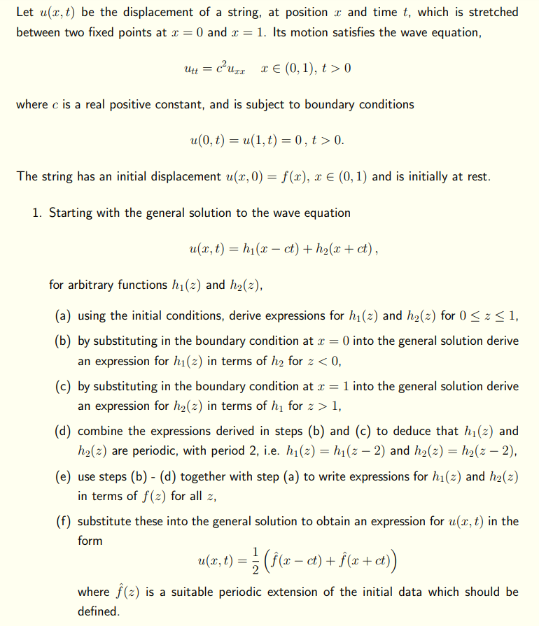 Solved Let u(x,t) be the displacement of a string, at | Chegg.com
