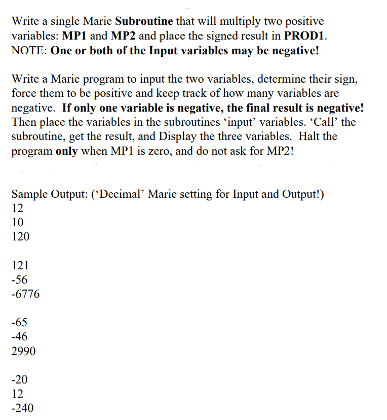 Solved Write a single Marie Subroutine that will multiply | Chegg.com