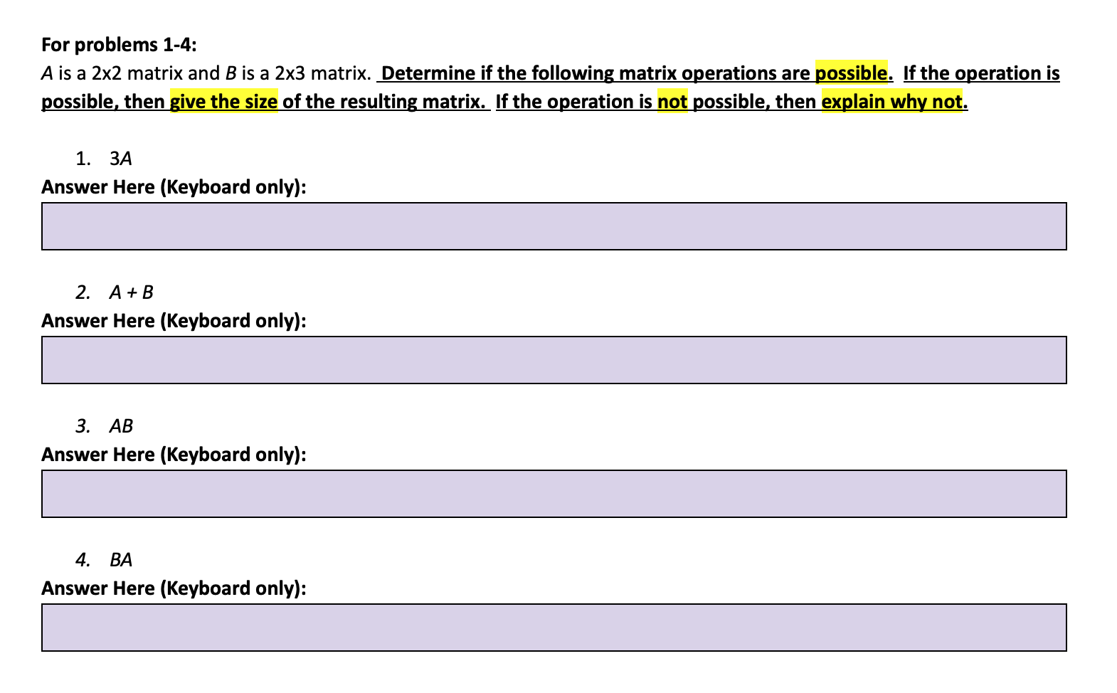 Solved For problems 1-4: A is a 2x2 matrix and B is a 2x3 | Chegg.com