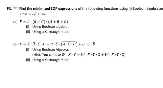 Solved P3. copts Find the minimized SOP expressions of the | Chegg.com
