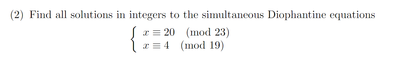 Solved 2) Find all solutions in integers to the simultaneous | Chegg.com