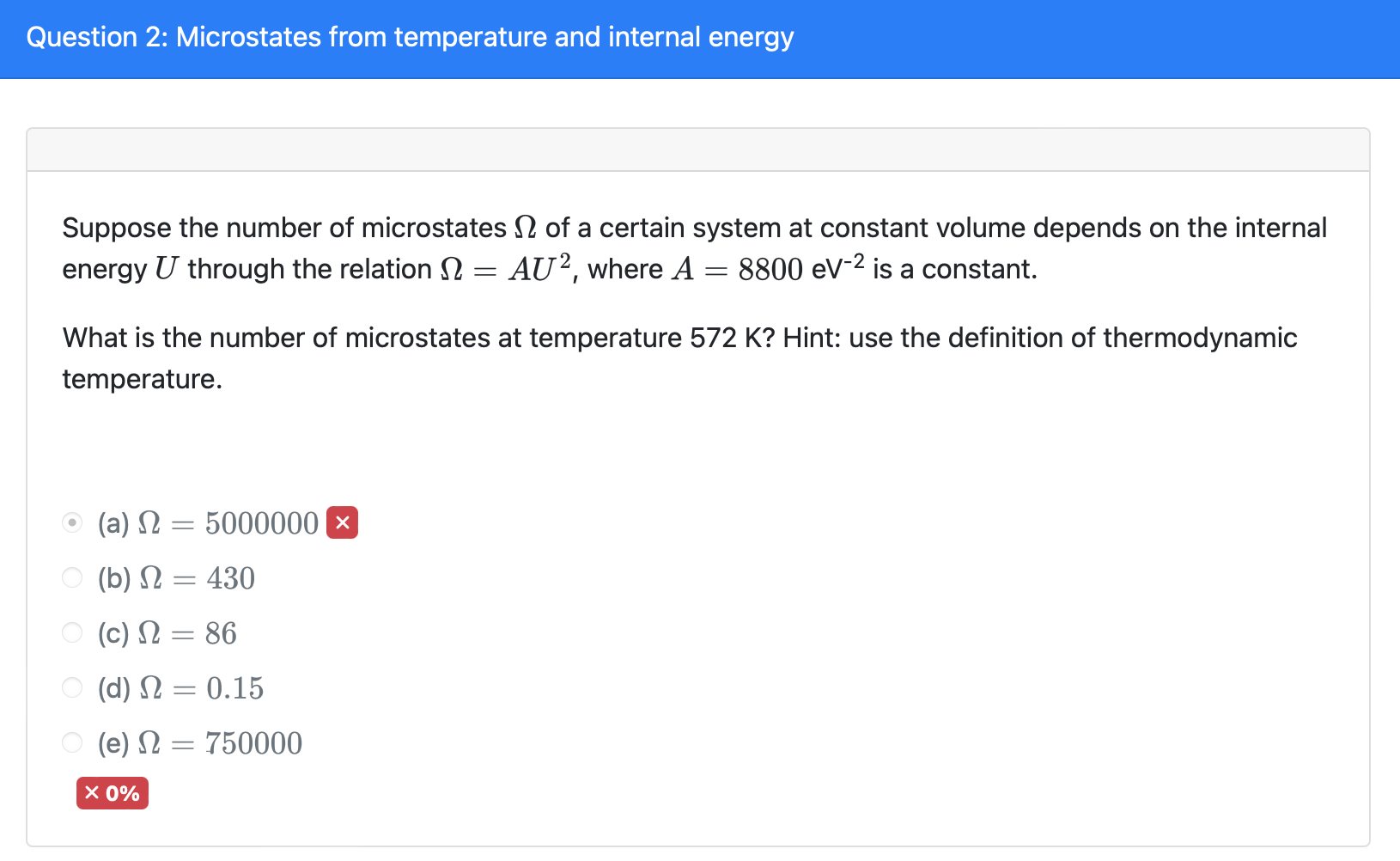 Solved Question 2: Microstates from temperature and internal | Chegg.com