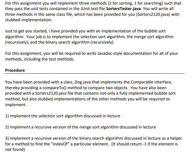 Solved public class Dog implements Comparable { | Chegg.com