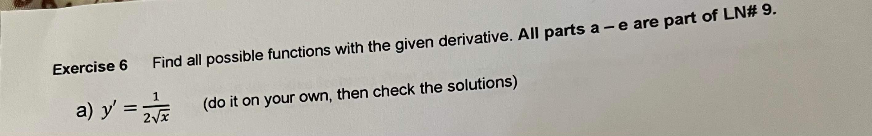 Solved Exercise 6 Find all possible functions with the given | Chegg.com