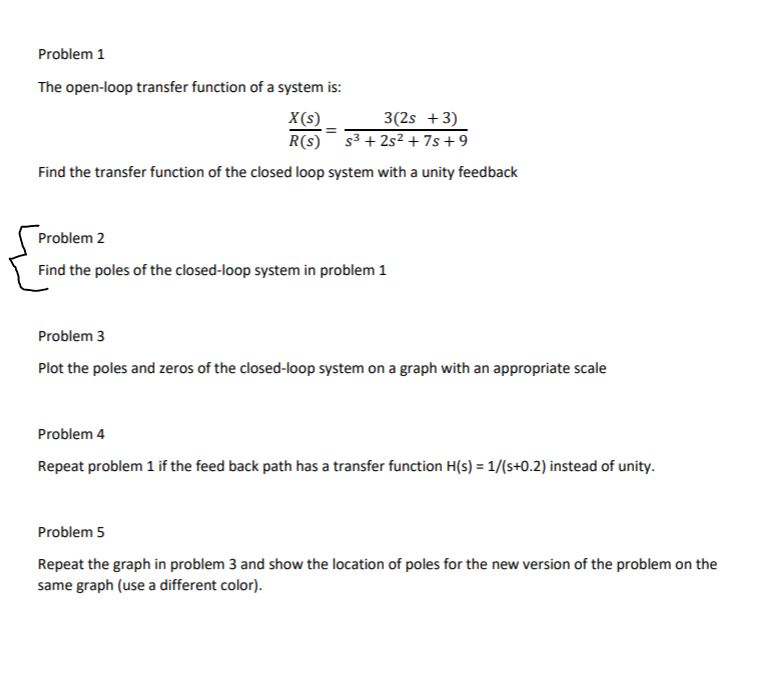 Solved Problem 1 The open-loop transfer function of a system | Chegg.com
