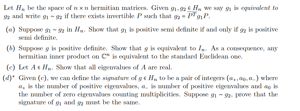Solved Let Hn be the space of n×n hermitian matrices. Given | Chegg.com
