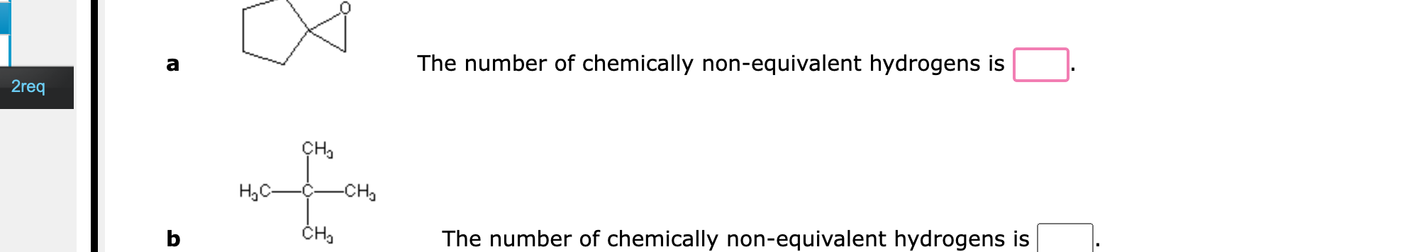 Solved The number of chemically non-equivalent hydrogens is | Chegg.com