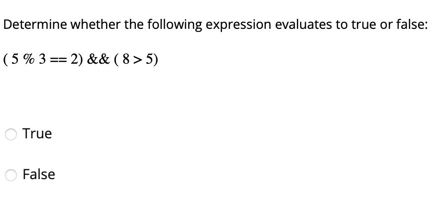 Solved Determine whether the following expression evaluates | Chegg.com