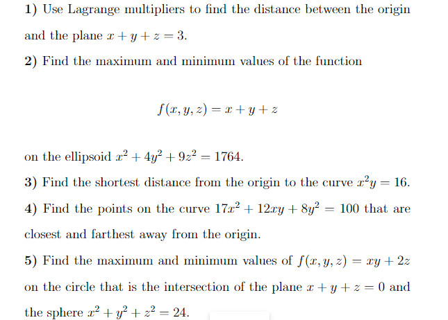 Solved 1 Use Lagrange Multipliers To Find The Distance 