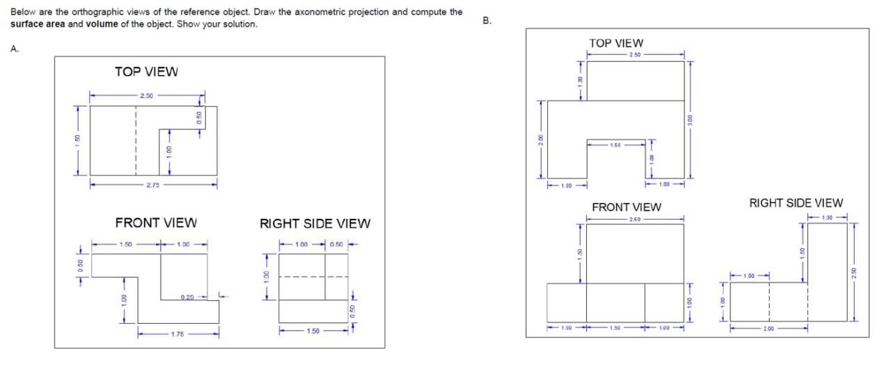 Solved Below are the orthographic views of the reference | Chegg.com