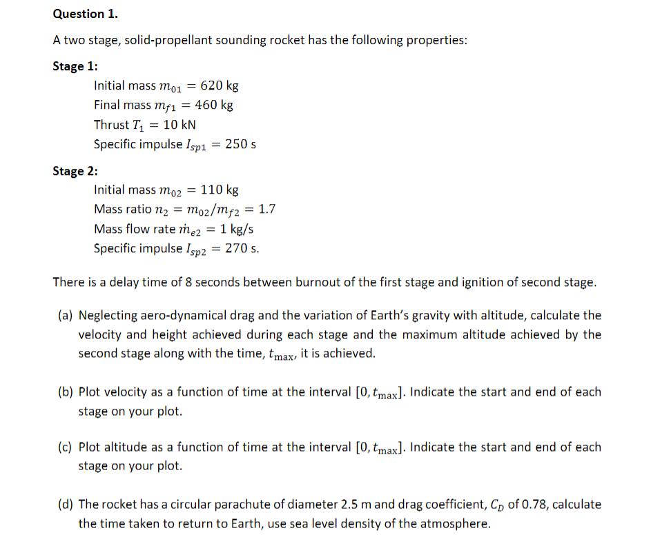Solved Question 1. A two stage, solid-propellant sounding | Chegg.com