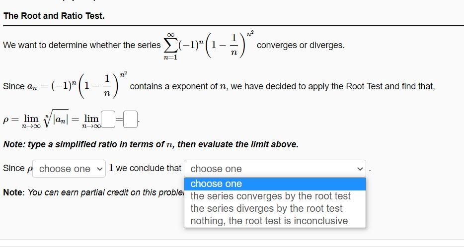 Solved The Root and Ratio Test. We want to determine whether | Chegg.com
