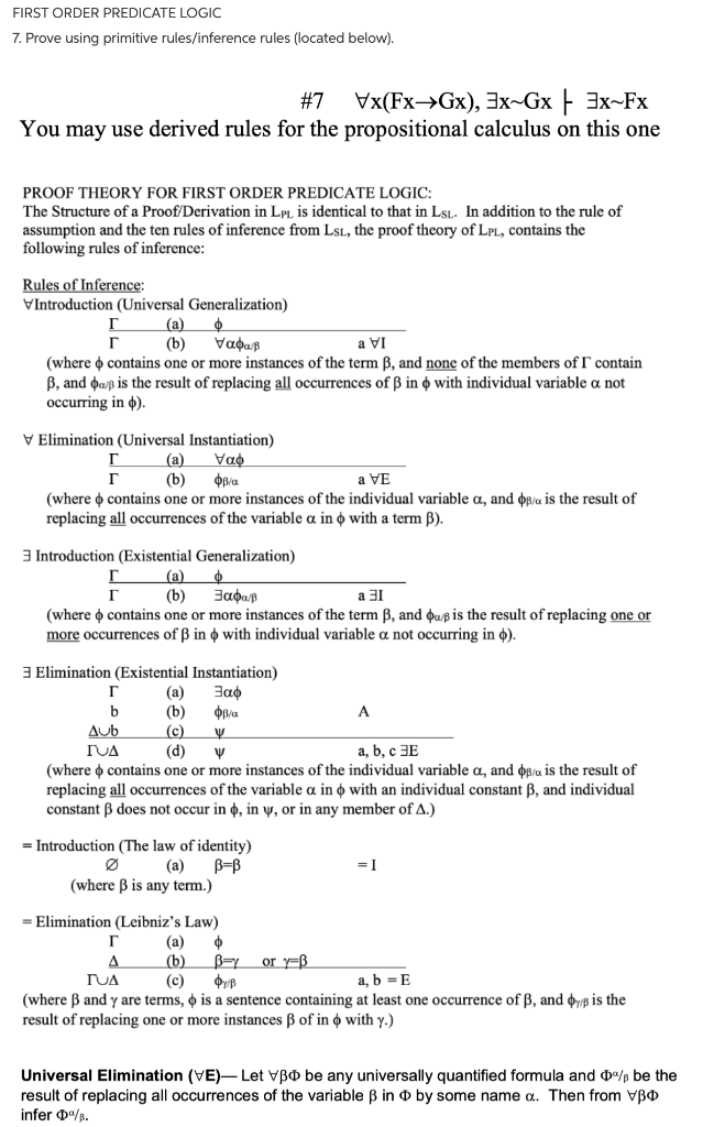 Solved FIRST ORDER PREDICATE LOGIC 7. Prove using primitive | Chegg.com