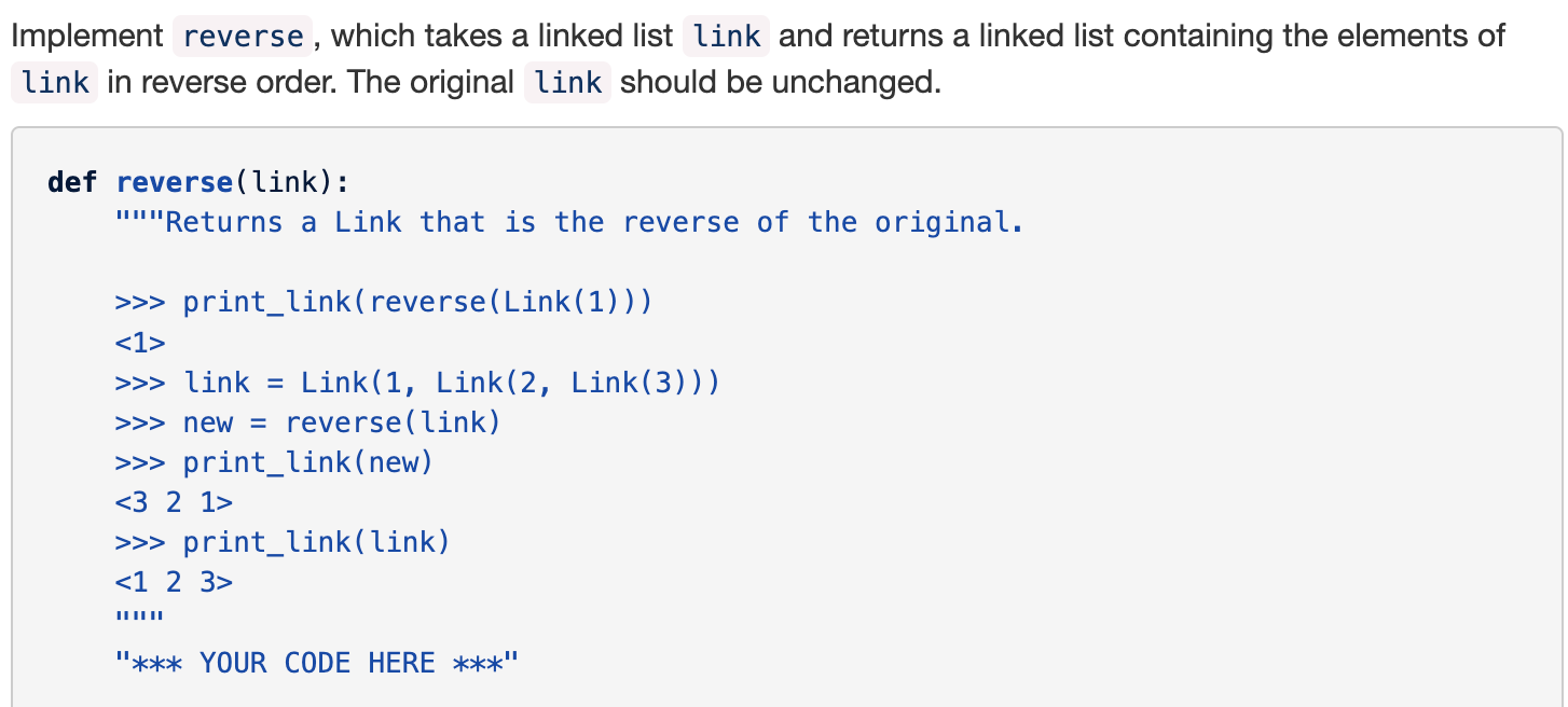 Solved Python def reverse(link): """Returns a | Chegg.com