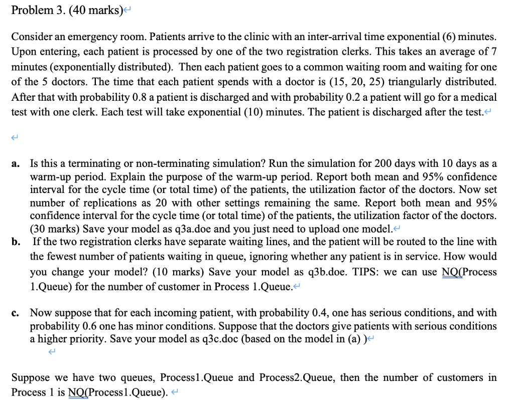 Consider an emergency room. Patients arrive to the | Chegg.com
