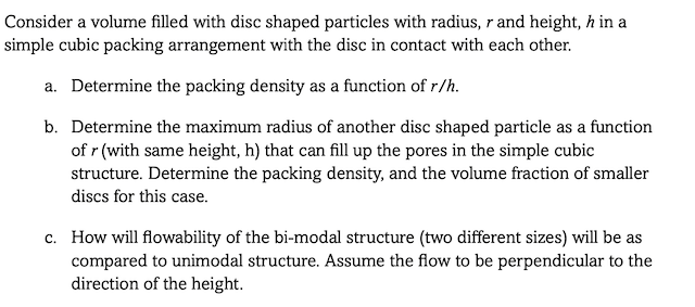 Solved Consider a volume filled with disc shaped particles | Chegg.com