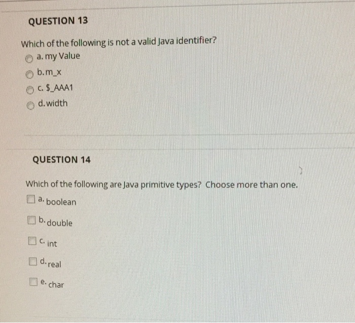 Solved QUESTION 13 Which of the following is not a valid | Chegg.com