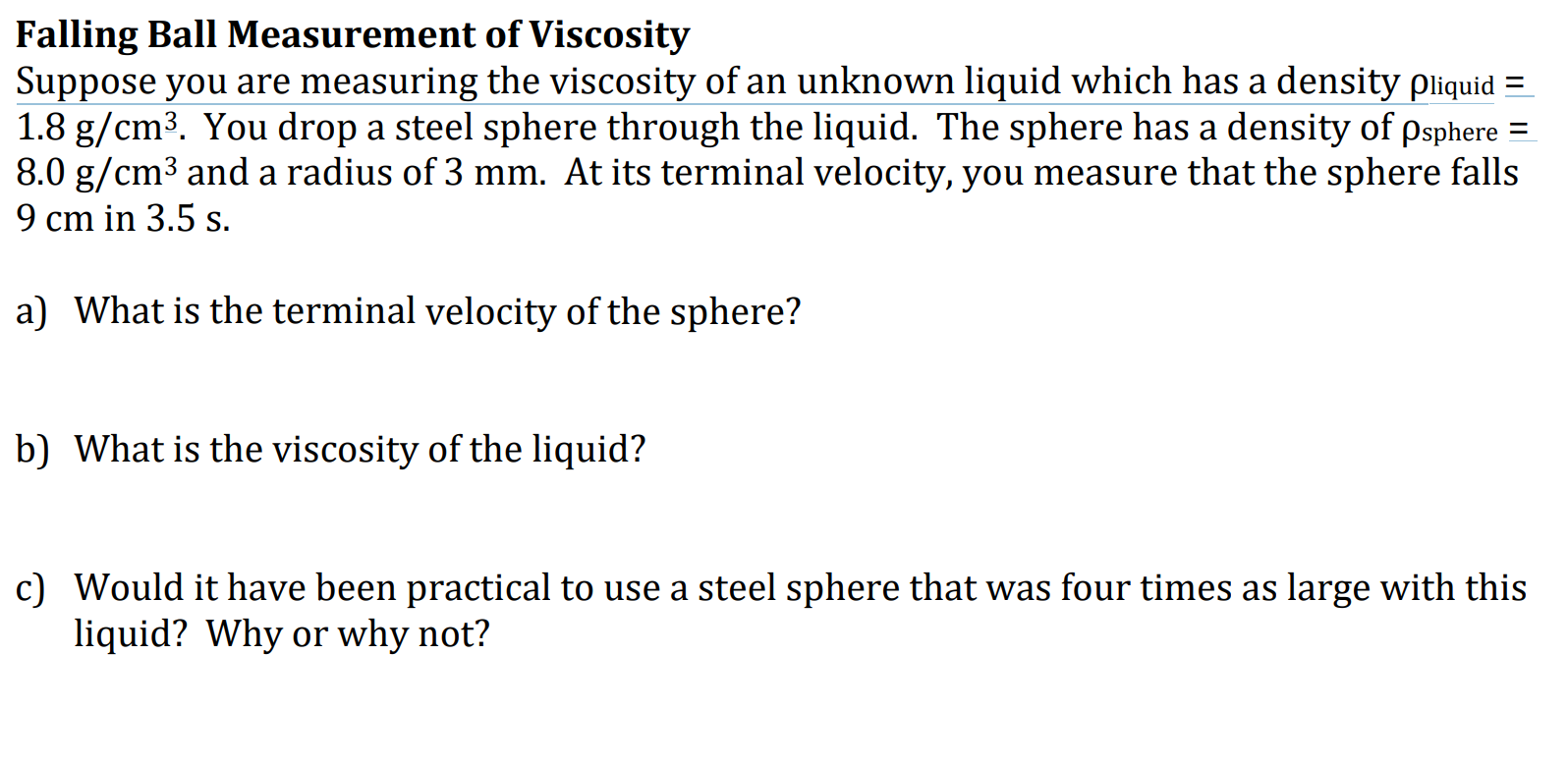 Solved Falling Ball Measurement of Viscosity 1.8 g/cm3. You | Chegg.com