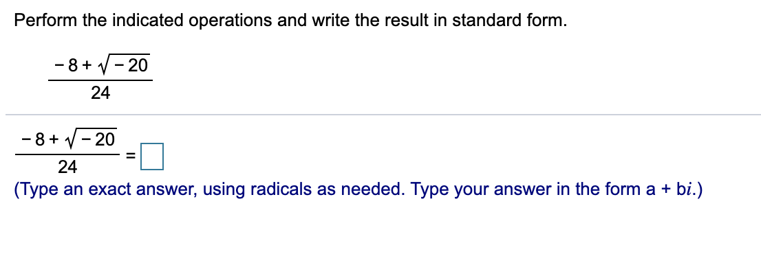 Solved Perform The Indicated Operations And Write The Result