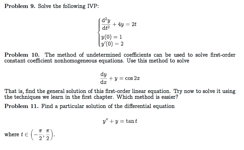 Solved Problem 9. Solve the following IVP: d2y 4y dt2 = 2t | | Chegg.com