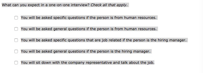 Solved What can you expect in a one-on-one interview? Check | Chegg.com
