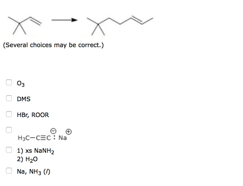 Solved (Several choices may be correct.) O3 DMS HBr, ROOR | Chegg.com