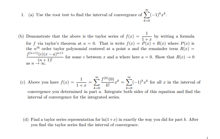 Solved 1. (a) Use the root test to find the interval of | Chegg.com
