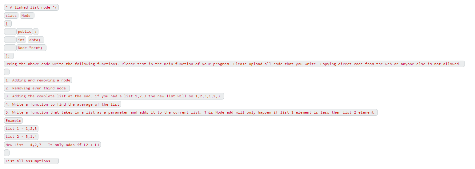 Solved * A linked list node ∗/ class Node public: int data; | Chegg.com Solved * A linked list node ∗/ class Node public: int data; | Chegg.com