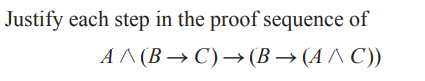 Solved Justify each step in the proof sequence of | Chegg.com