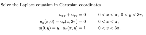 Solved Solve the Laplace equation in Cartesian coordinates | Chegg.com