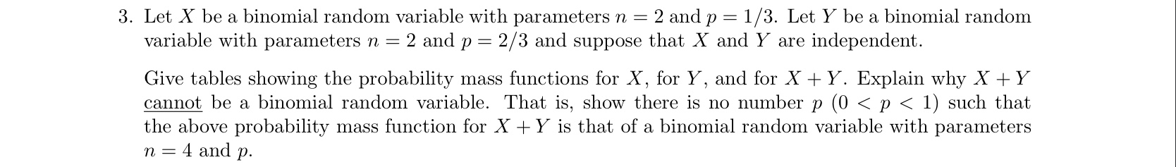 Solved 3. Let X be a binomial random variable with | Chegg.com