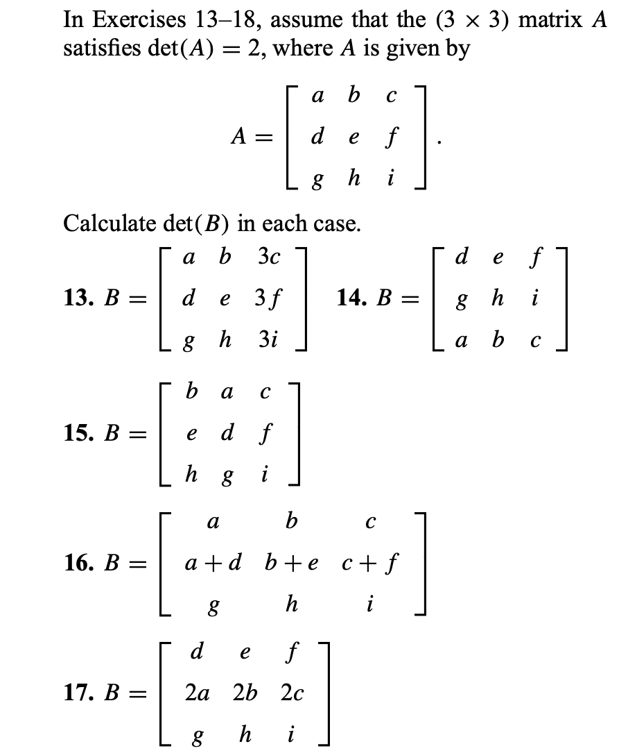 Solved In Exercises 13–18, assume that the (3 x 3) matrix A | Chegg.com