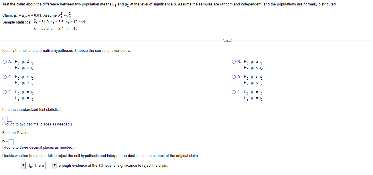 Solved Claim: μ1=μ2;α=0.01. Assume σ12=σ22 Sample | Chegg.com