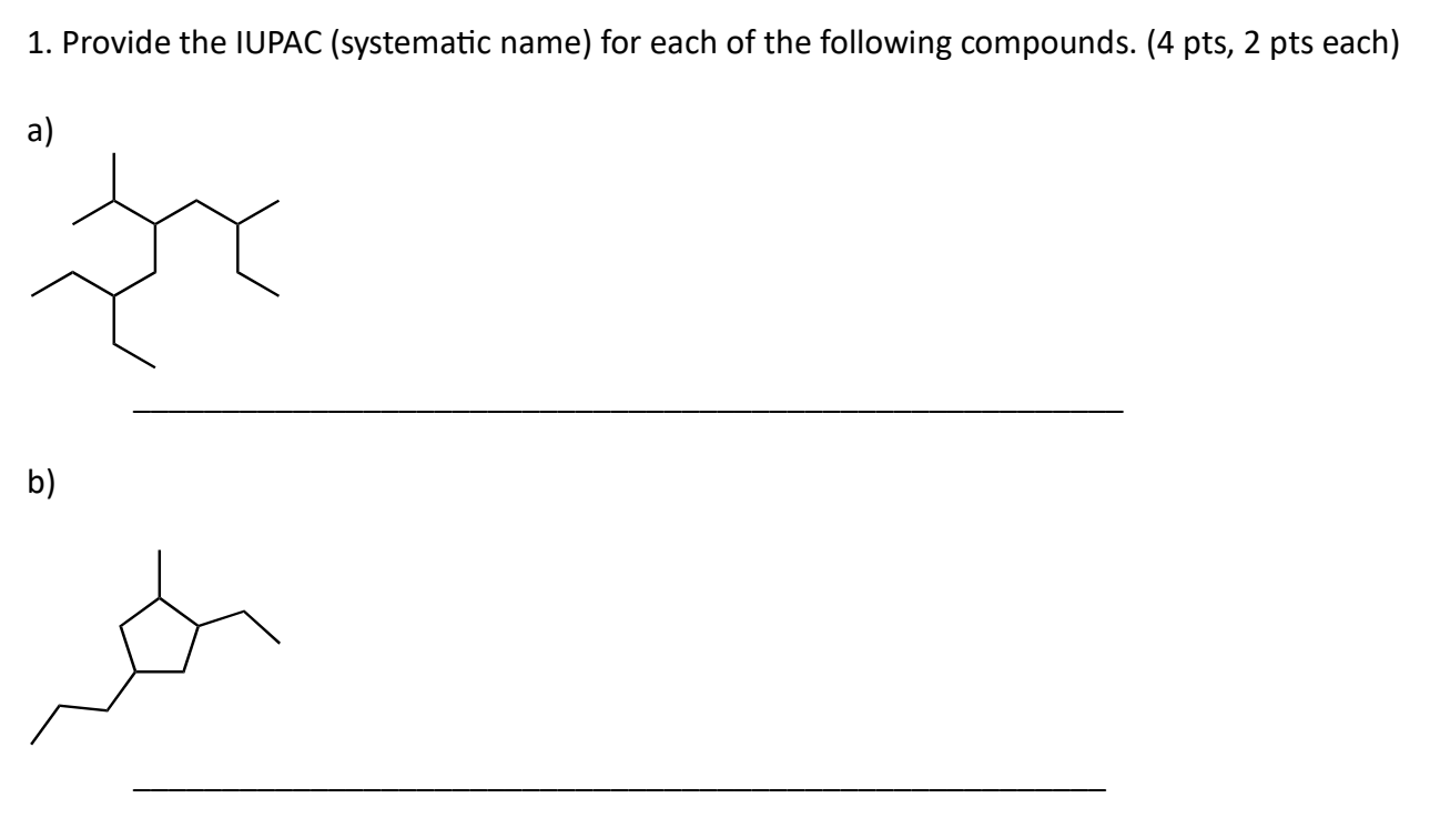 Solved Provide The Iupac Systematic Name for Each Of The