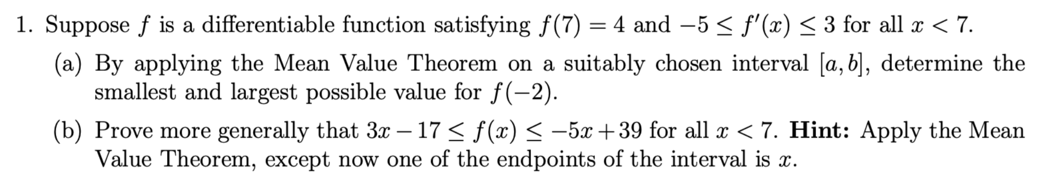 Solved 1. Suppose f is a differentiable function satisfying | Chegg.com