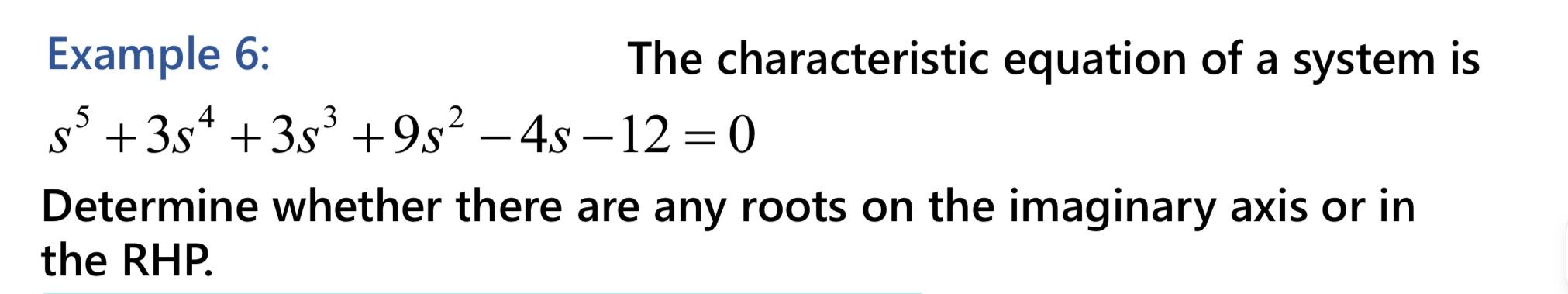 Solved a 5 + Example 6: The characteristic equation of a | Chegg.com