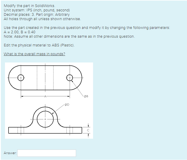 Solved Build the Bearing Block part in SolidWorks. Unit | Chegg.com