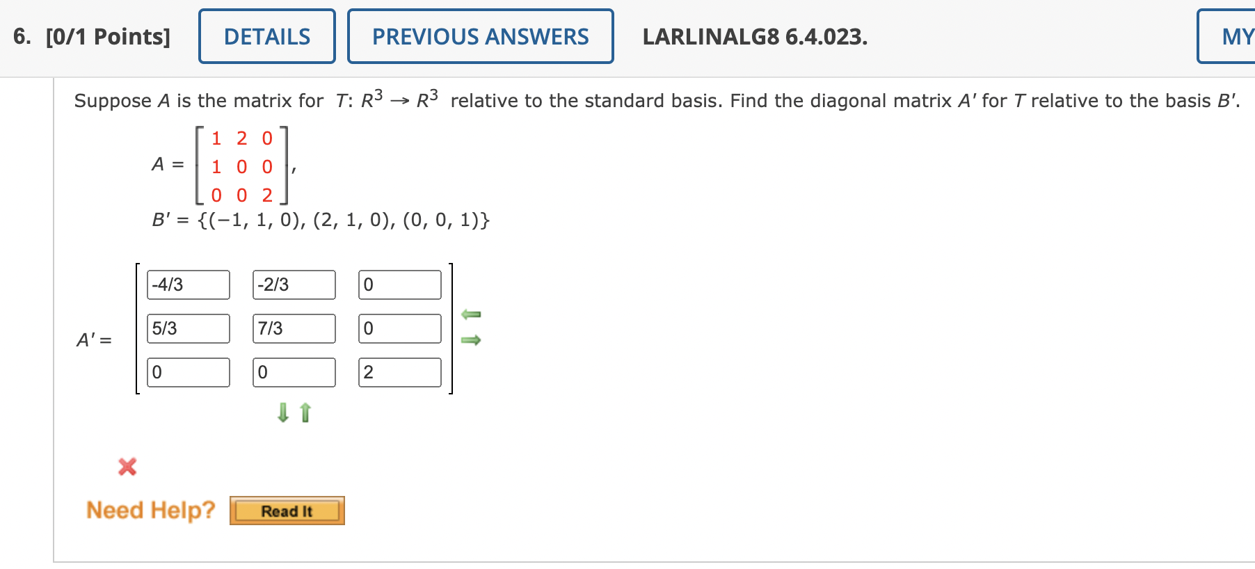 Solved Suppose A is the matrix for T:R3→R3 relative to the | Chegg.com