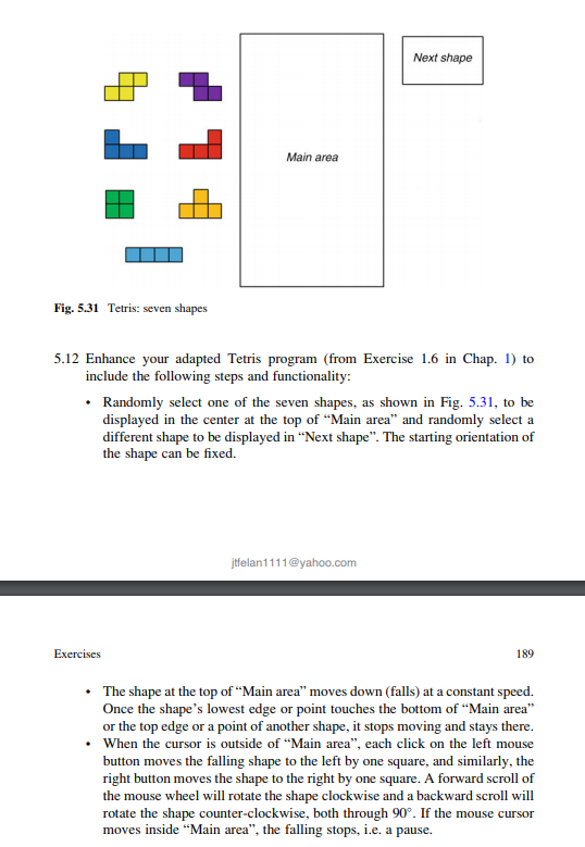 Solved Next shape Main area Fig. 5.31 Tetris: seven shapes | Chegg.com
