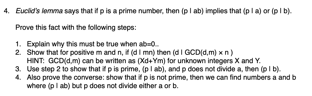 Solved 4. Euclid's lemma says that if p is a prime number, | Chegg.com