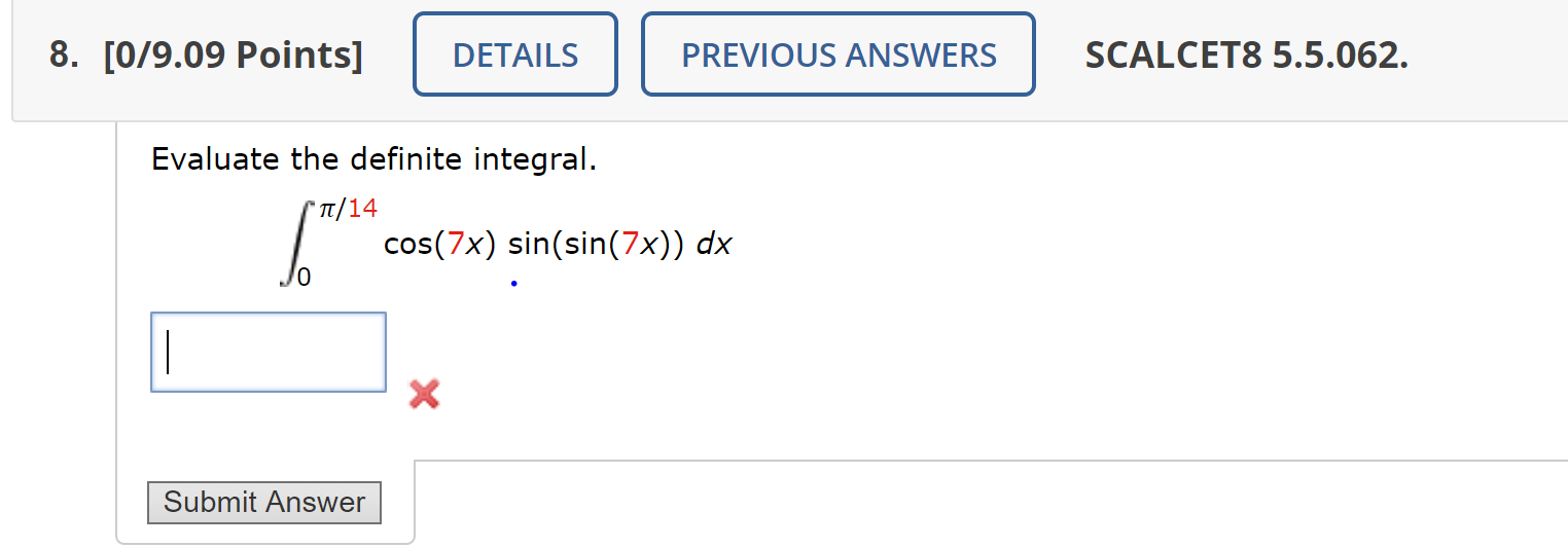 Solved 8. [0/9.09 Points] DETAILS PREVIOUS ANSWERS SCALCET8 | Chegg.com